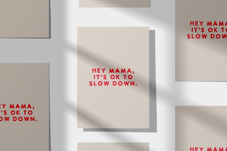 It's OK to Slow Down, Funny Printable Mothers Day Card, Minimalist ...