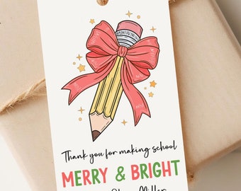 Thank You for Making School Merry and Bright Tag, Teacher Christmas ...
