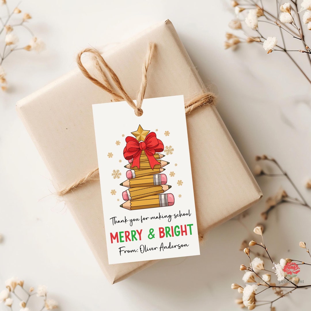 Thank You for Making School Merry & Bright Tag, Christmas Teacher Tag ...