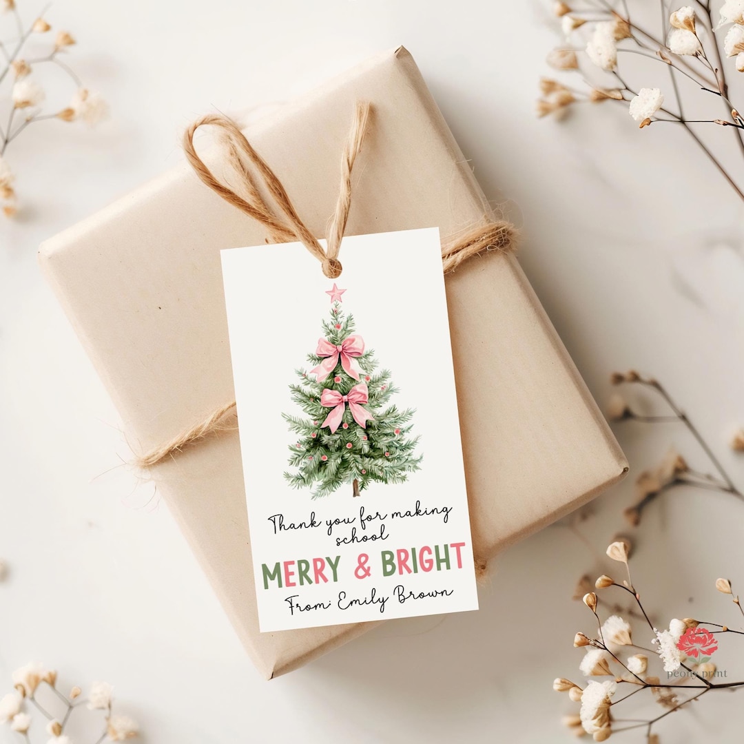 Thank You for Making School Merry & Bright Tag, Christmas Teacher Tag ...