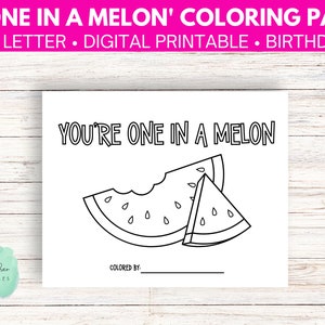One in A Melon Coloring Page, Party Activity Coloring Page, One in a ...