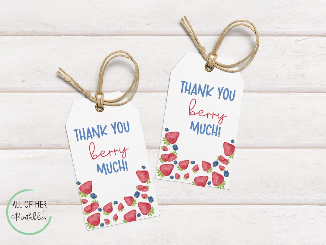 Thank You Berry Much Gift Tags, Berry First Birthday Instant Download ...
