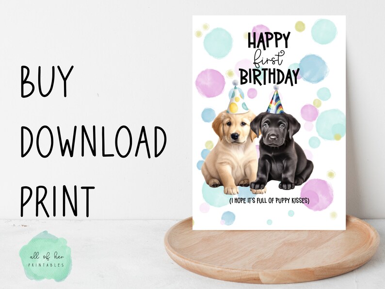 1st Birthday Puppy Card, Printable Puppy Birthday Card, First Birthday ...