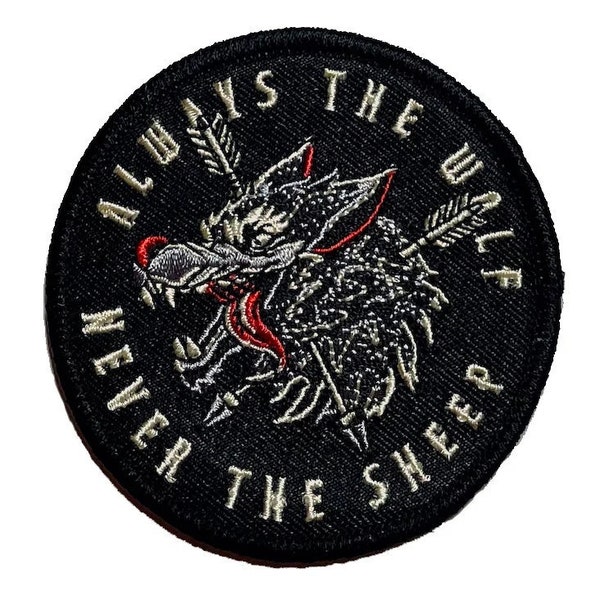 Wolf Never the Sheep Patch - Etsy