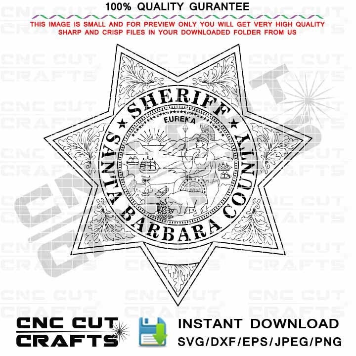 Santa Barbara County Sheriff Vector Svg Badge Cnc Laser Cut, Cricut ...