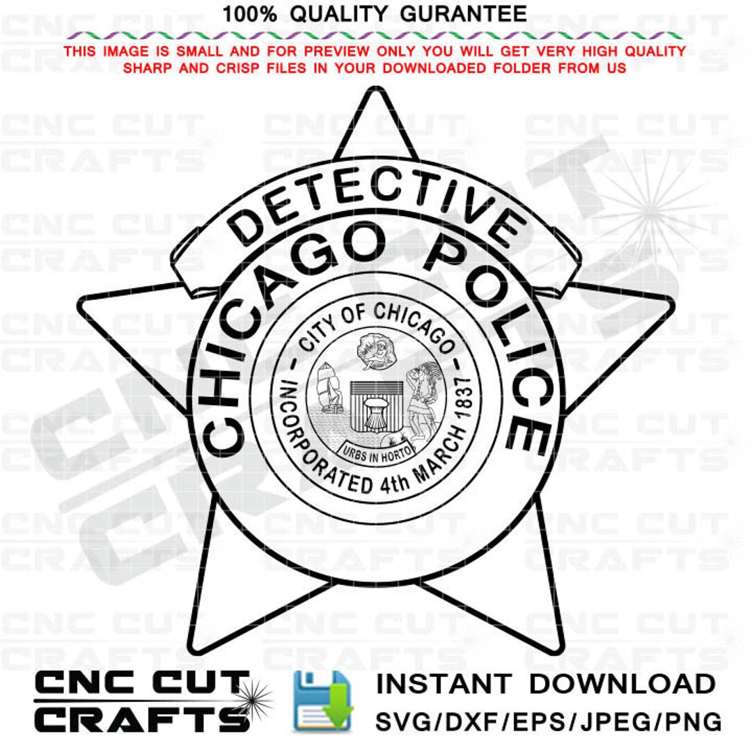 City of Chicago, Police Detective Svg, Badge Vector File, Cnc Router ...