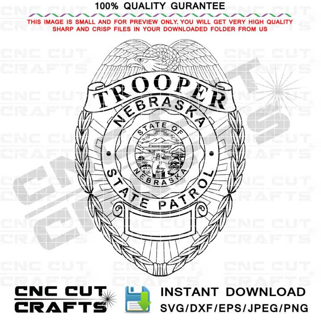 Trooper Badge Vector, Nebraska State Patrol, Svg, Eagle Top Badge, Cnc Router, Laser Cut, Cricut ...