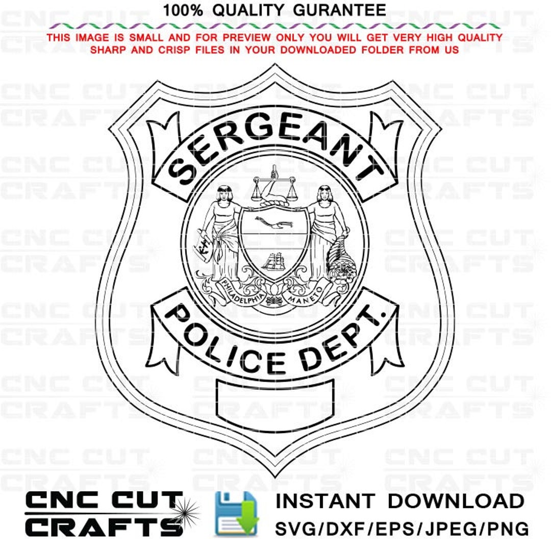 Philadelphia Sergeant Police Dept Badge SVG Vector Outline CNC Laser ...