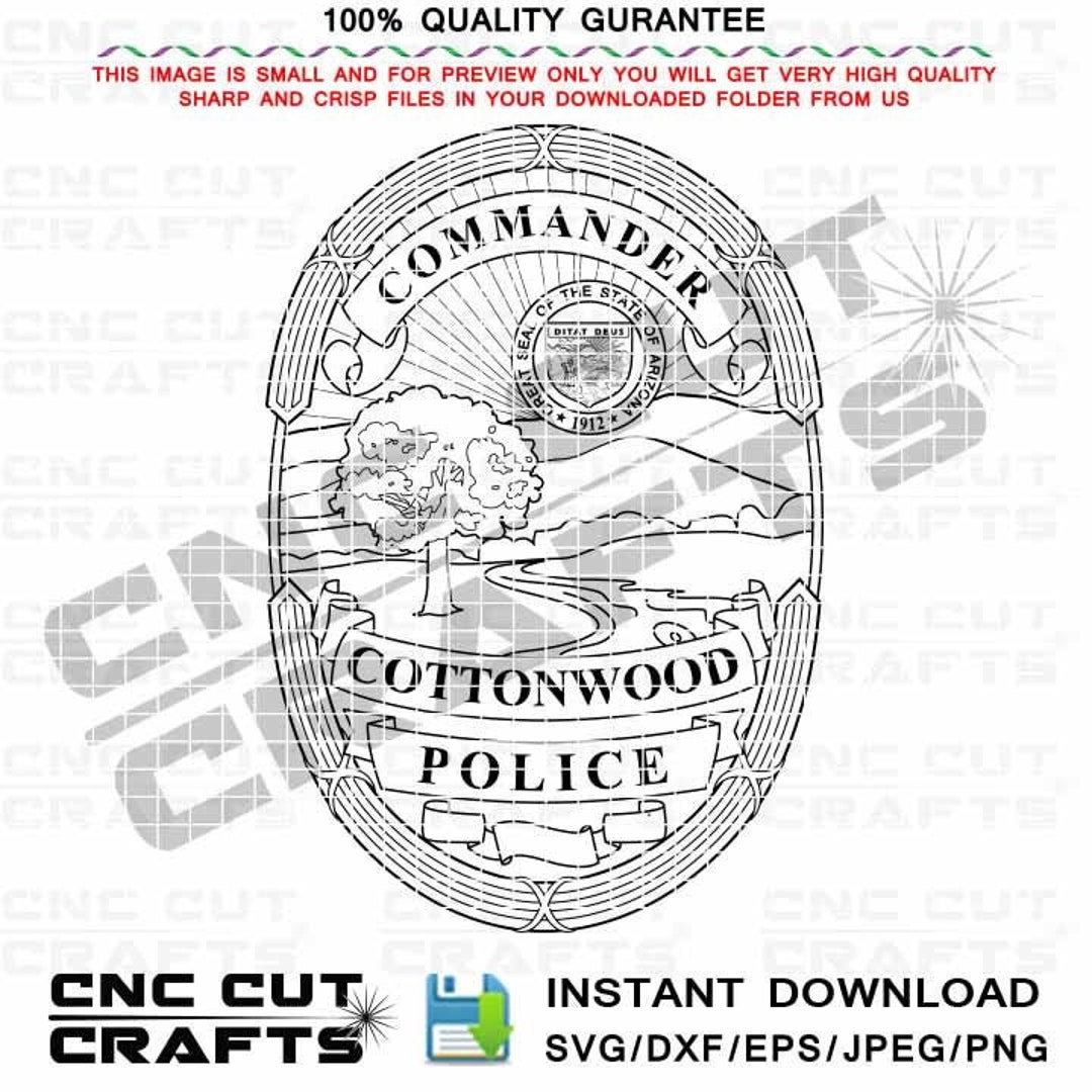 Commander Badge Svg Cottonwood Police Badge Vector Svg Dxf Black White ...