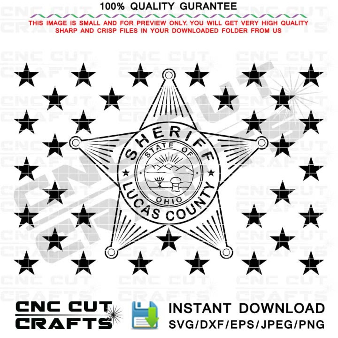 Lucas County Sheriff Badge SVG, Vector Flag, CNC Laser Cut File - Etsy