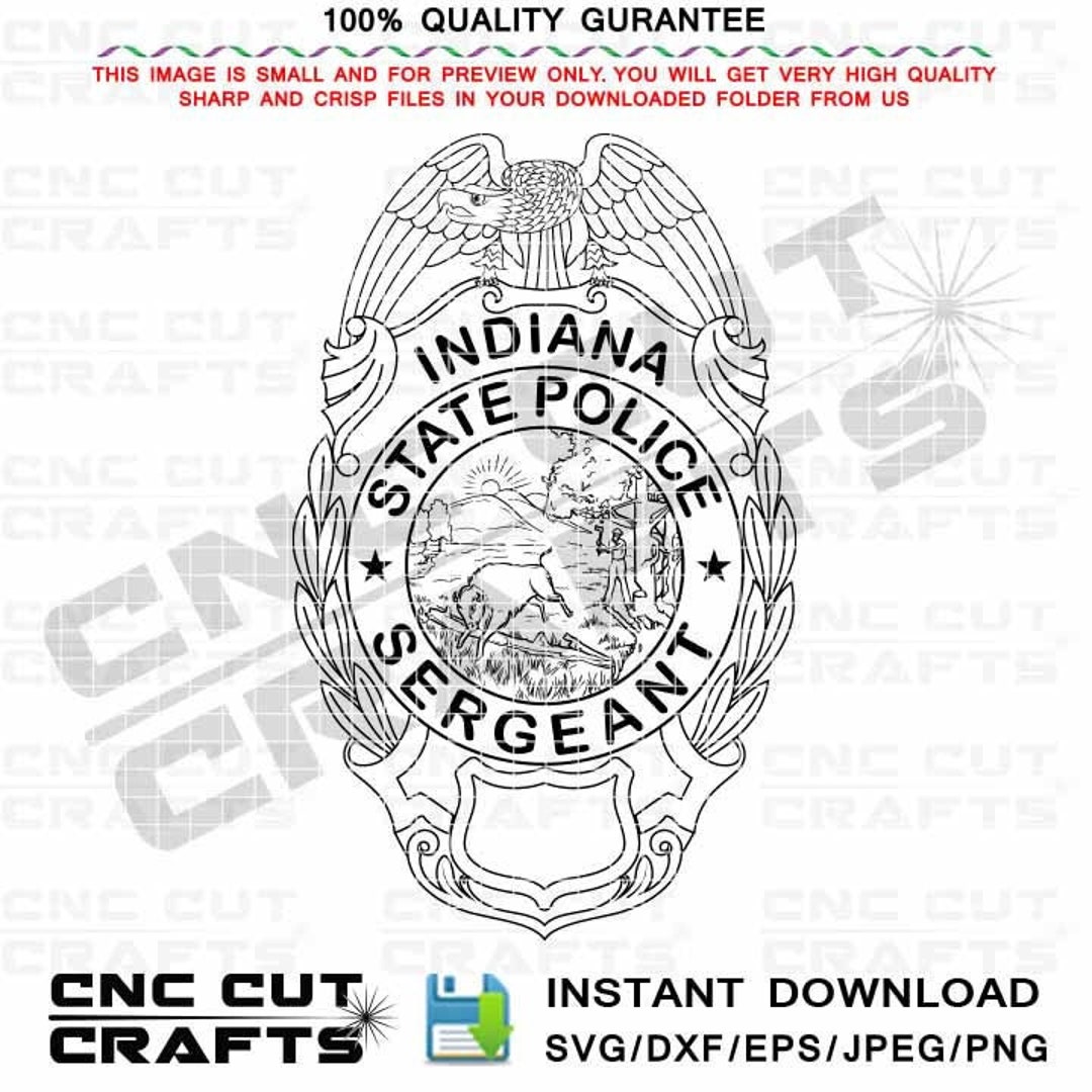 Indiana State Police SVG Sergeant Badge With Eagle Blank Editable ...