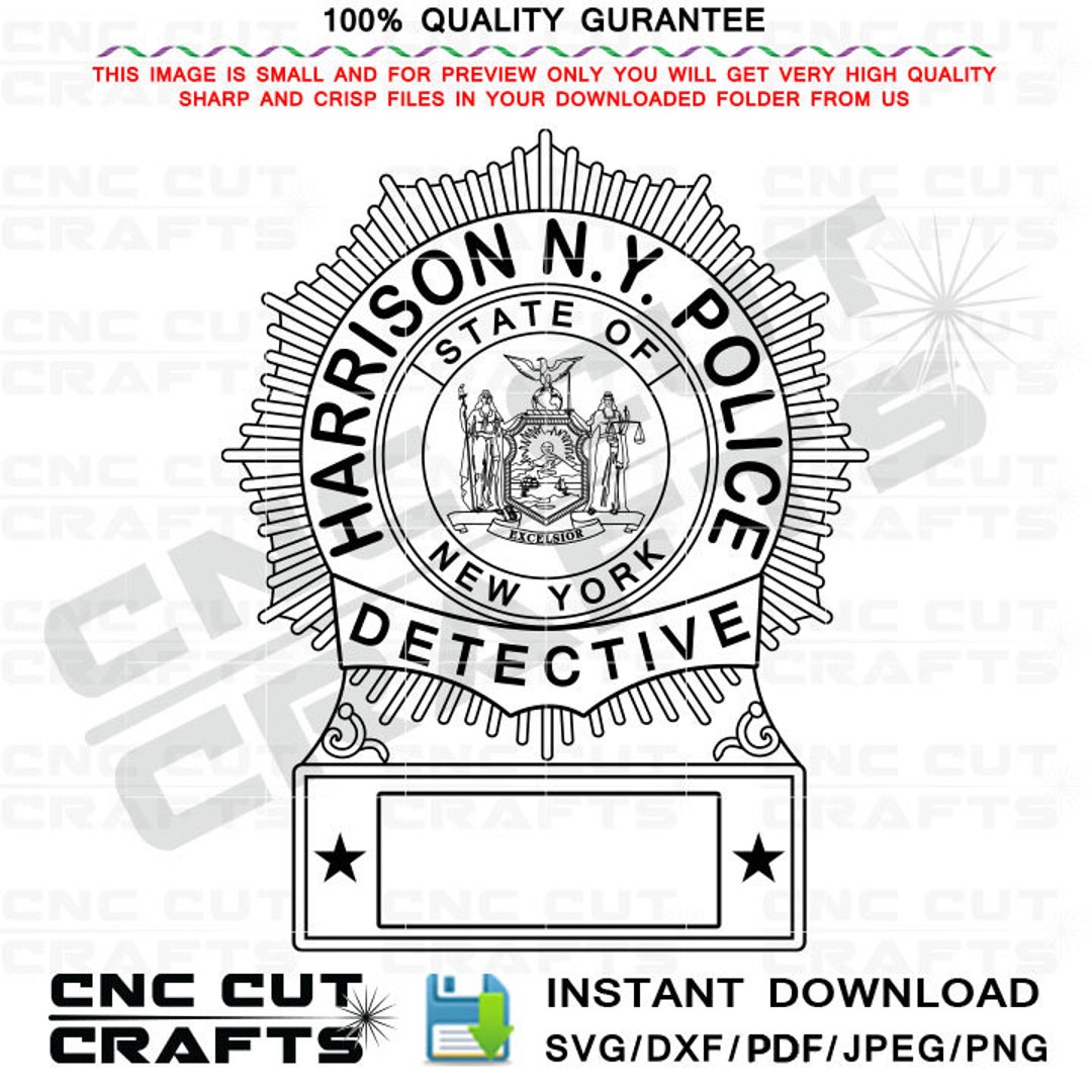 Harrison NY Detective Police Badge Vector, Svg, Dxf, Pdf File for Cnc ...