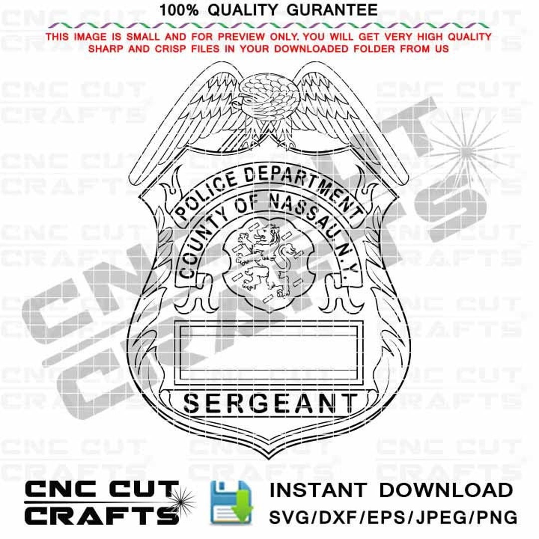 Sergeant Police Badge Vector Svg Dxf Black White Custom Editable Badge ...