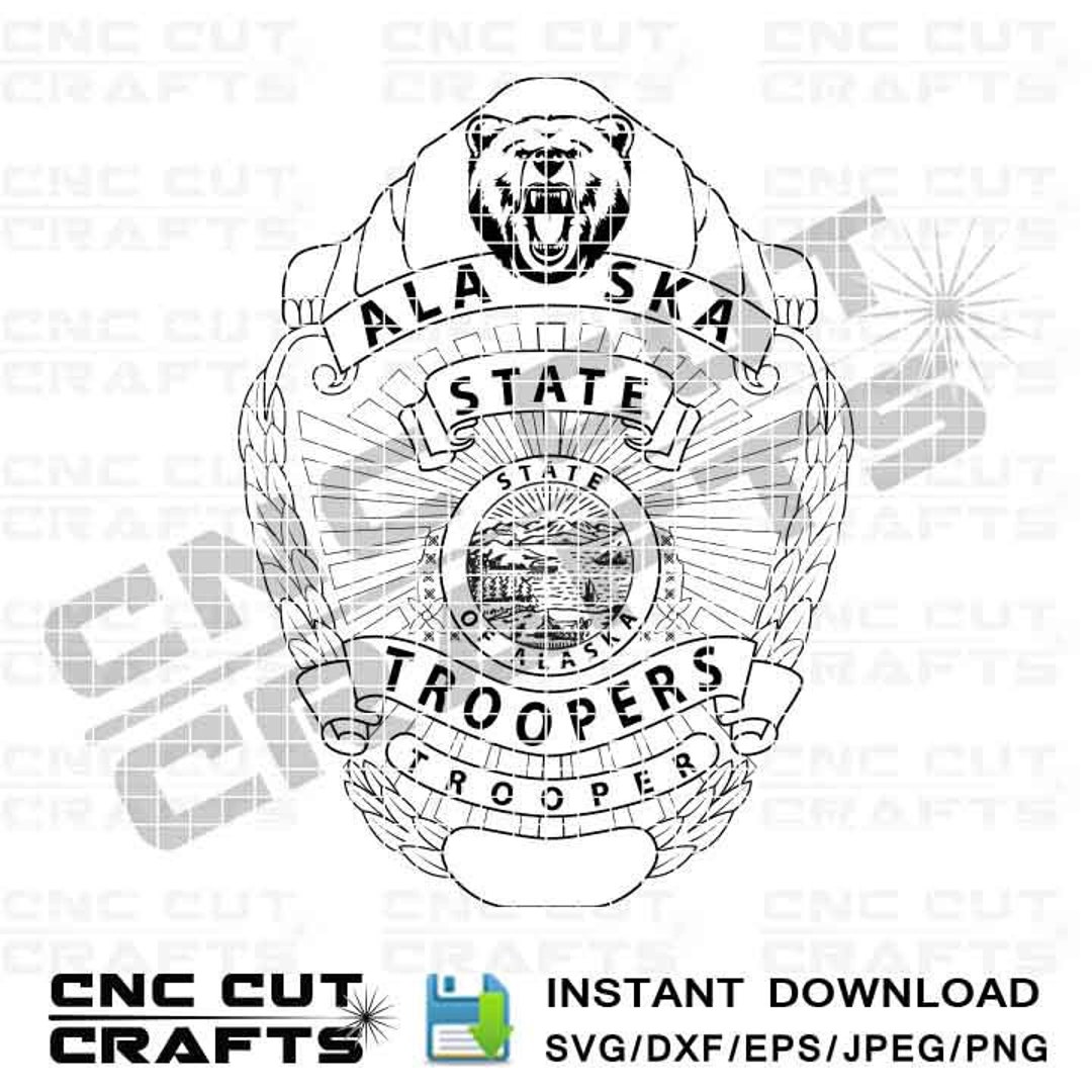 Alaska State Troopers Svg Logo Vector Badge Dxf Cut File - Etsy