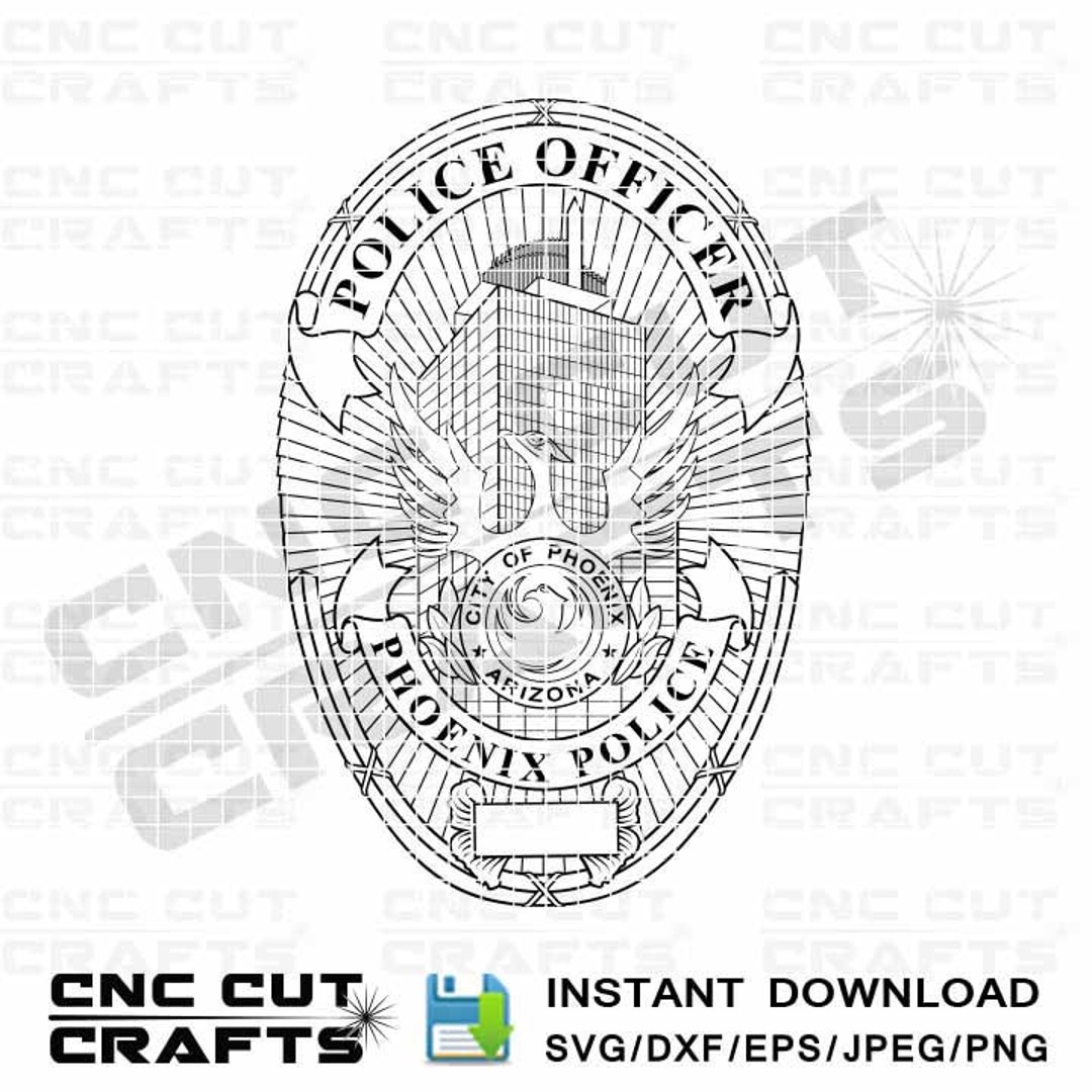 City of Phoenix Police Officer Svg Arizona Vector Badge Dxf Cnc Router ...