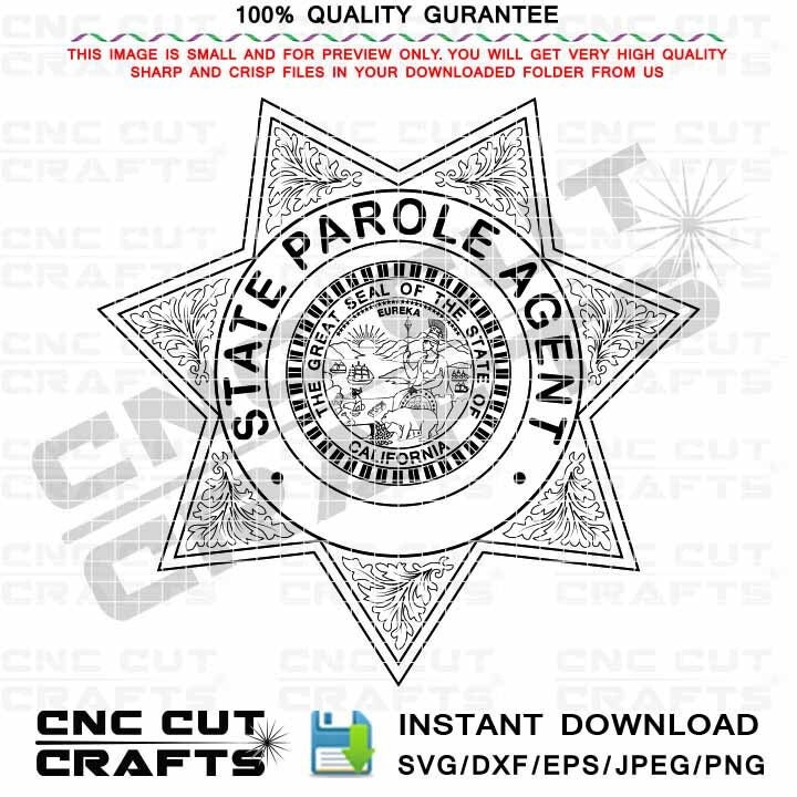 California State Parole Agent Badge Vector Svg CNC Cut, Laser Cut File ...