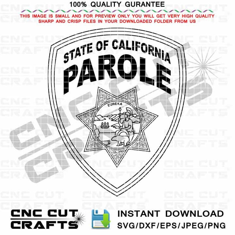 State Parole Badge Vector, Svg, Dxf, Eps, Patch, State of California ...
