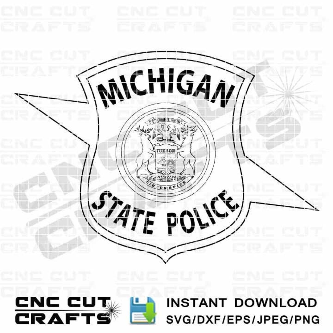 Michigan State Police Svg Badge Vector Logo Monogram Dxf Cnc Cut Laser ...