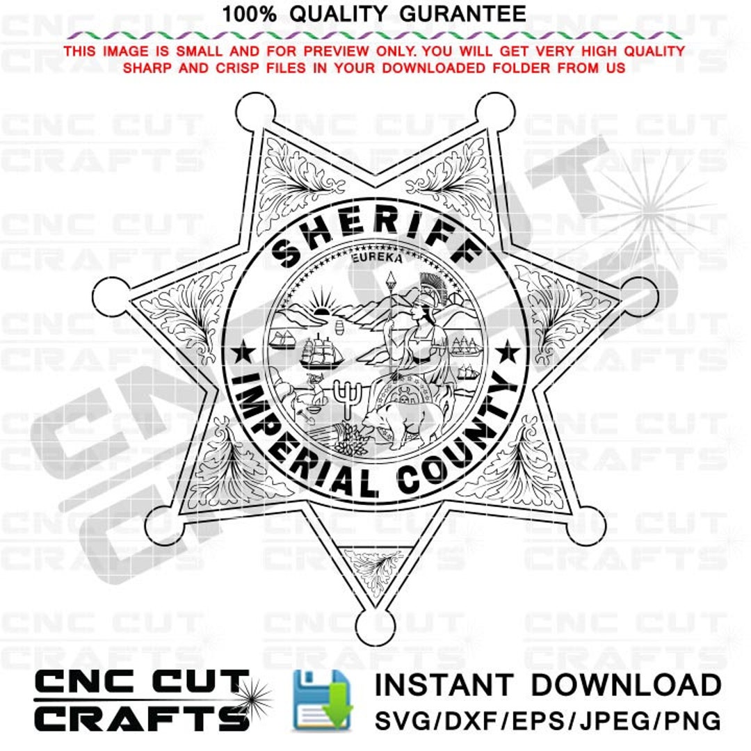 Imperial County Sheriff SVG Star Badge Vector Cnc Router, Cricut, Laser ...