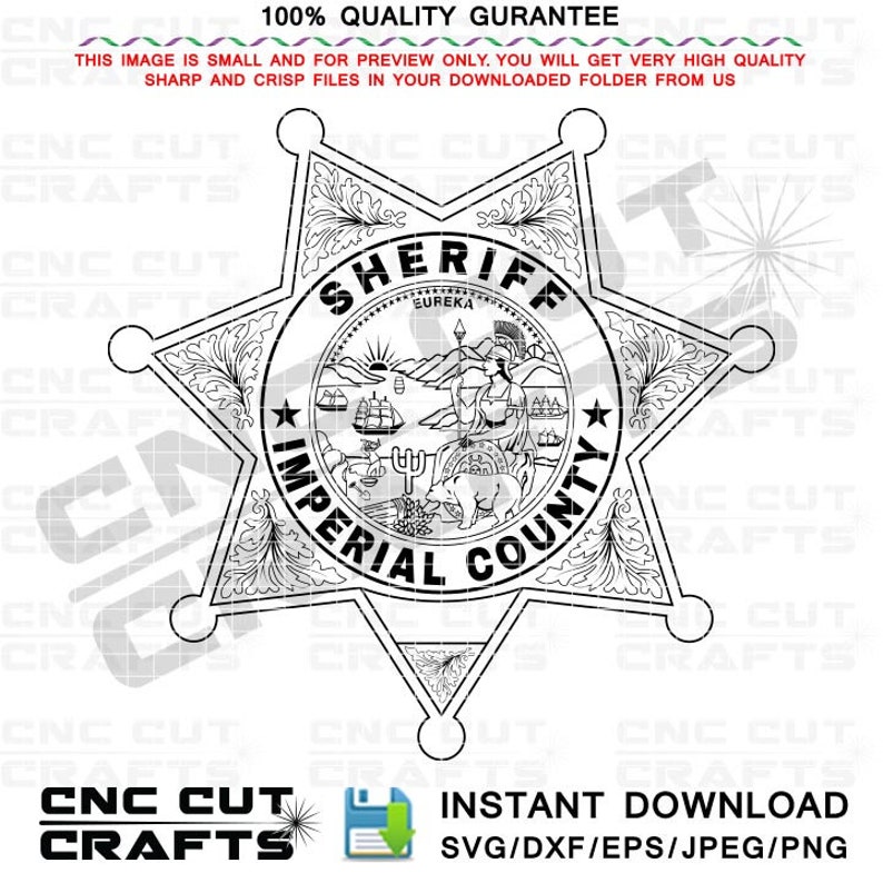 Imperial County Sheriff Badge SVG, CNC Router, Laser Cut File - Etsy
