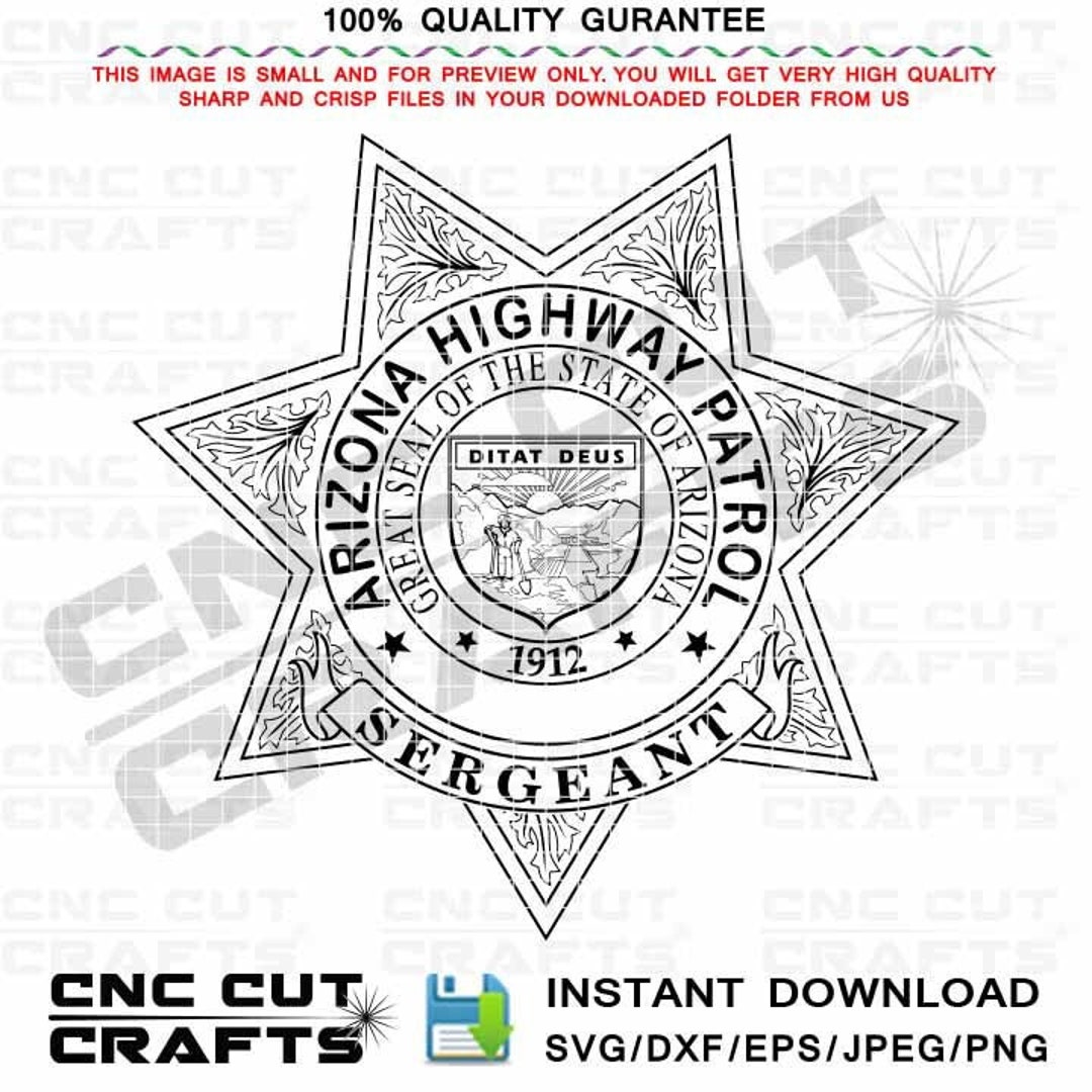 Arizona Highway Patrol Police Sergeant Badge Vector Svg Cnc Cut Cricut ...