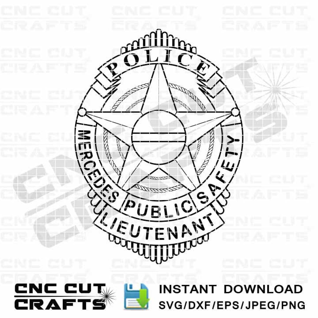 Mercedes Public Safety Police Svg Monogram Lieutenant Badge Vector Dxf ...