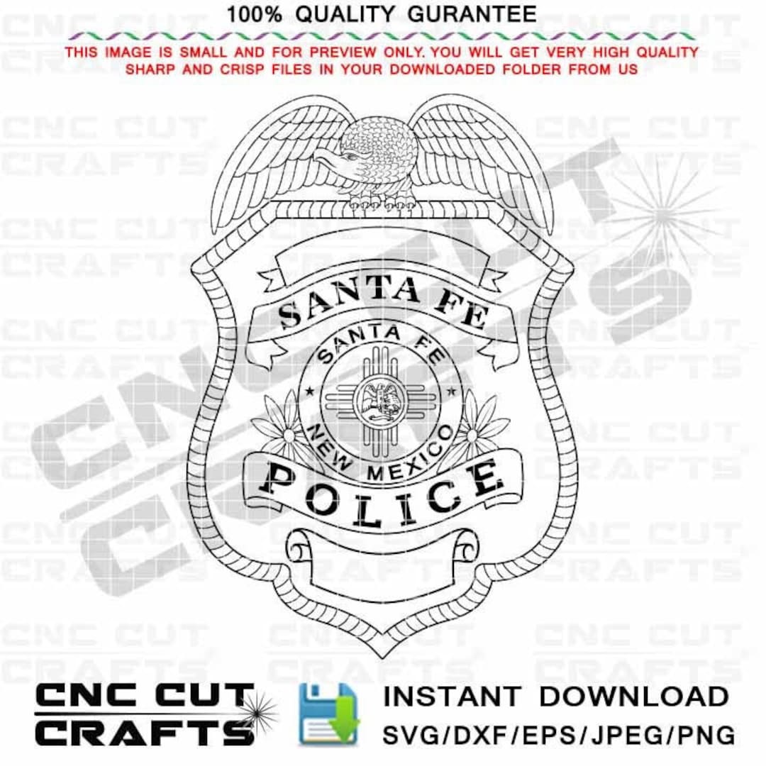 Santa FE Police Officer Badge Vector, Svg, CNC Laser Cut, Cricut Svg ...