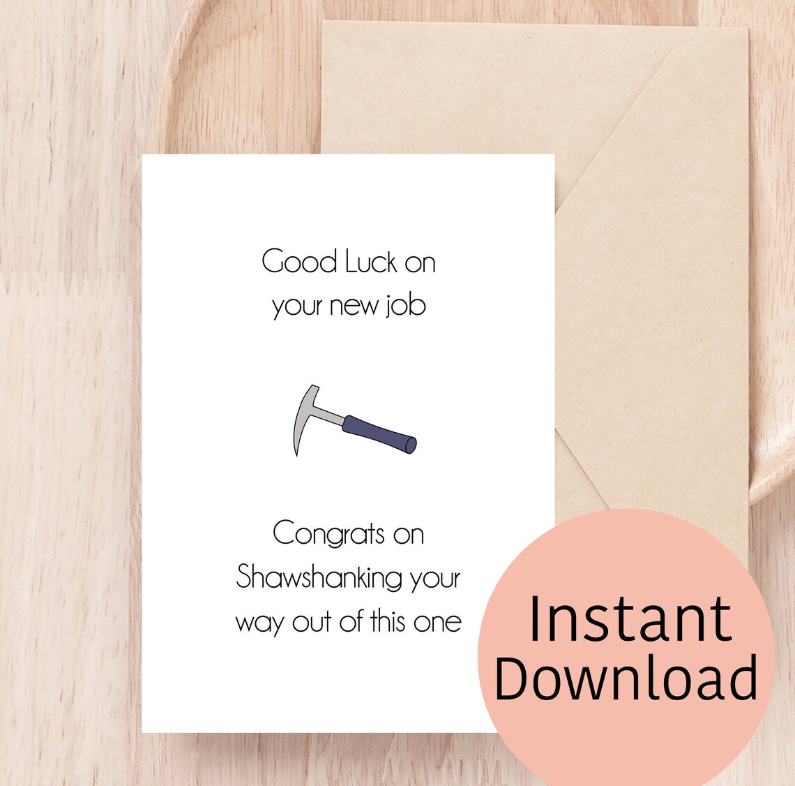 Good Luck on Your New Job - Printable Card - New Job Card - Shawshank ...
