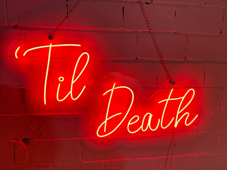 Til Death Neon Sign Wedding Neon Sign Custom Neon Sign Neon - Etsy