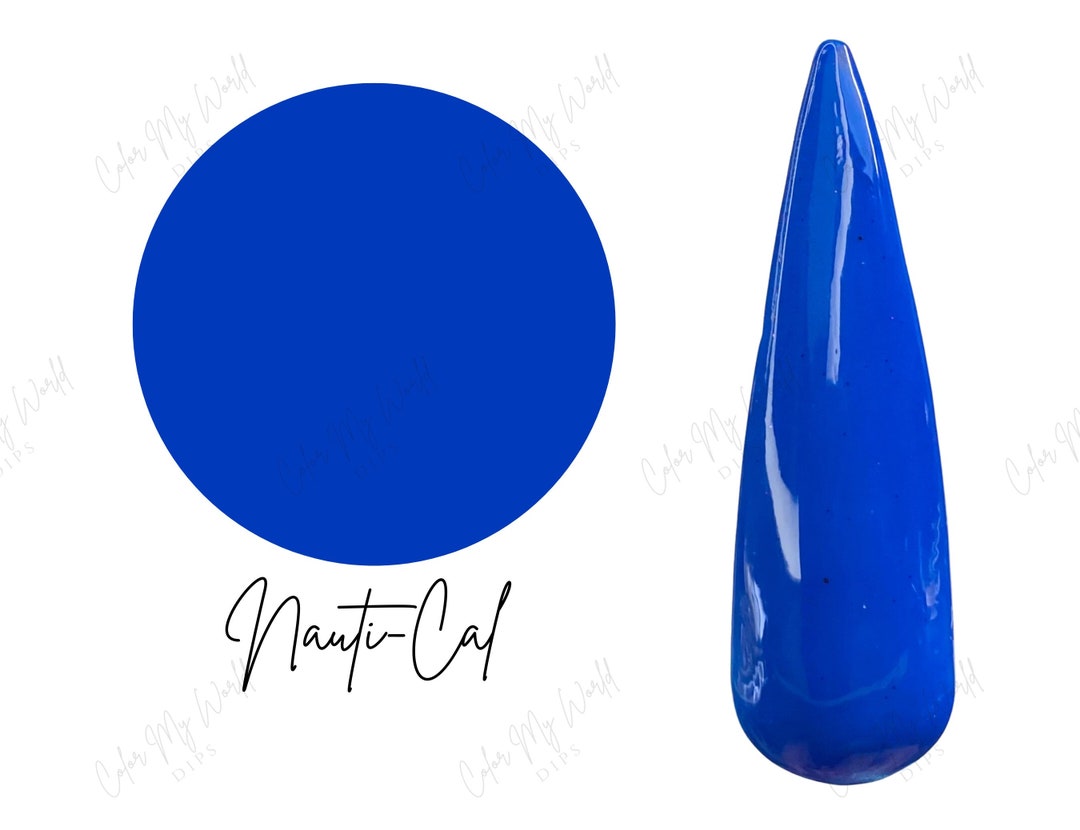 NAUTI-CAL- Blue Dip Powder, Bright Blue Dip Powder, Blue Nail Dip, Dip ...