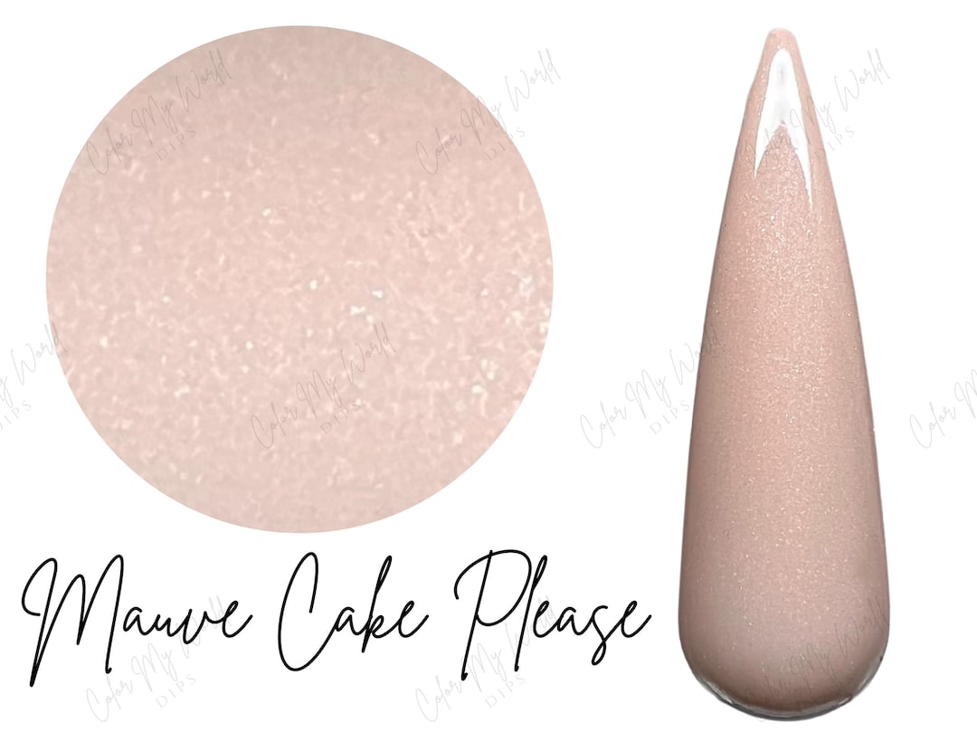 MAUVE CAKE PLEASE- Nude Dip Powder, Nude Nail Dip, Dip Powder, Nail Dip ...