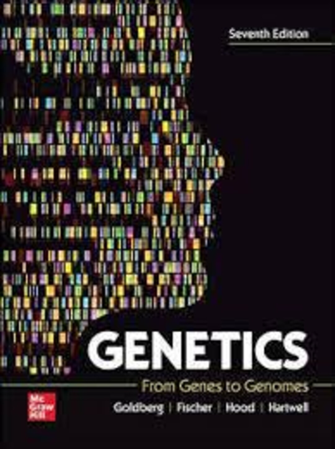 Assessment Resource Pack for Genetics: From Genes to Genomes, 7th ...