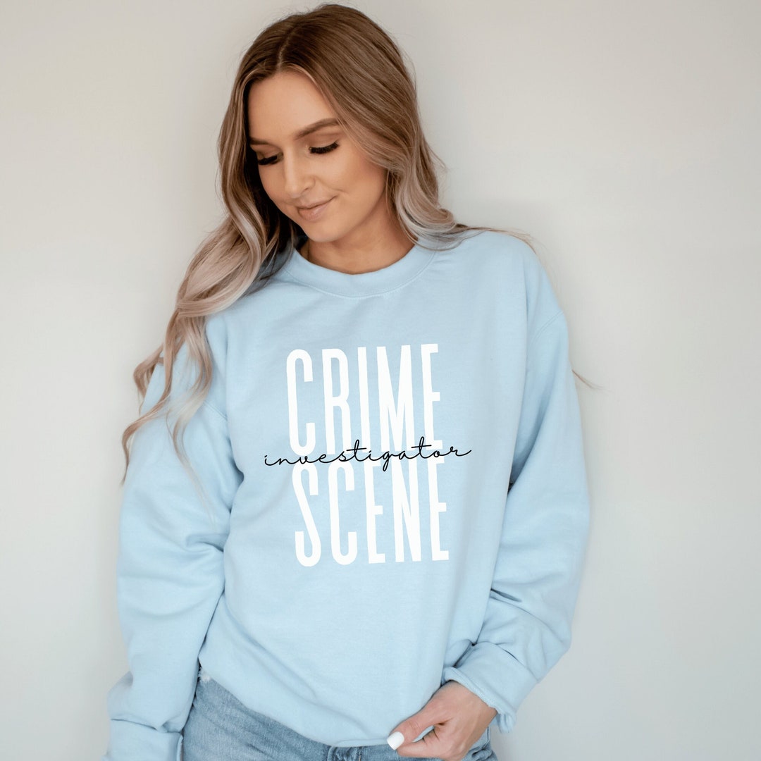 Crime Scene Investigator Sweatshirt, Gift for Student - Etsy