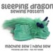 Sleeping Dragon Plush Sewing Pattern Easy Fantasy Medieval Toy Stuffie ...