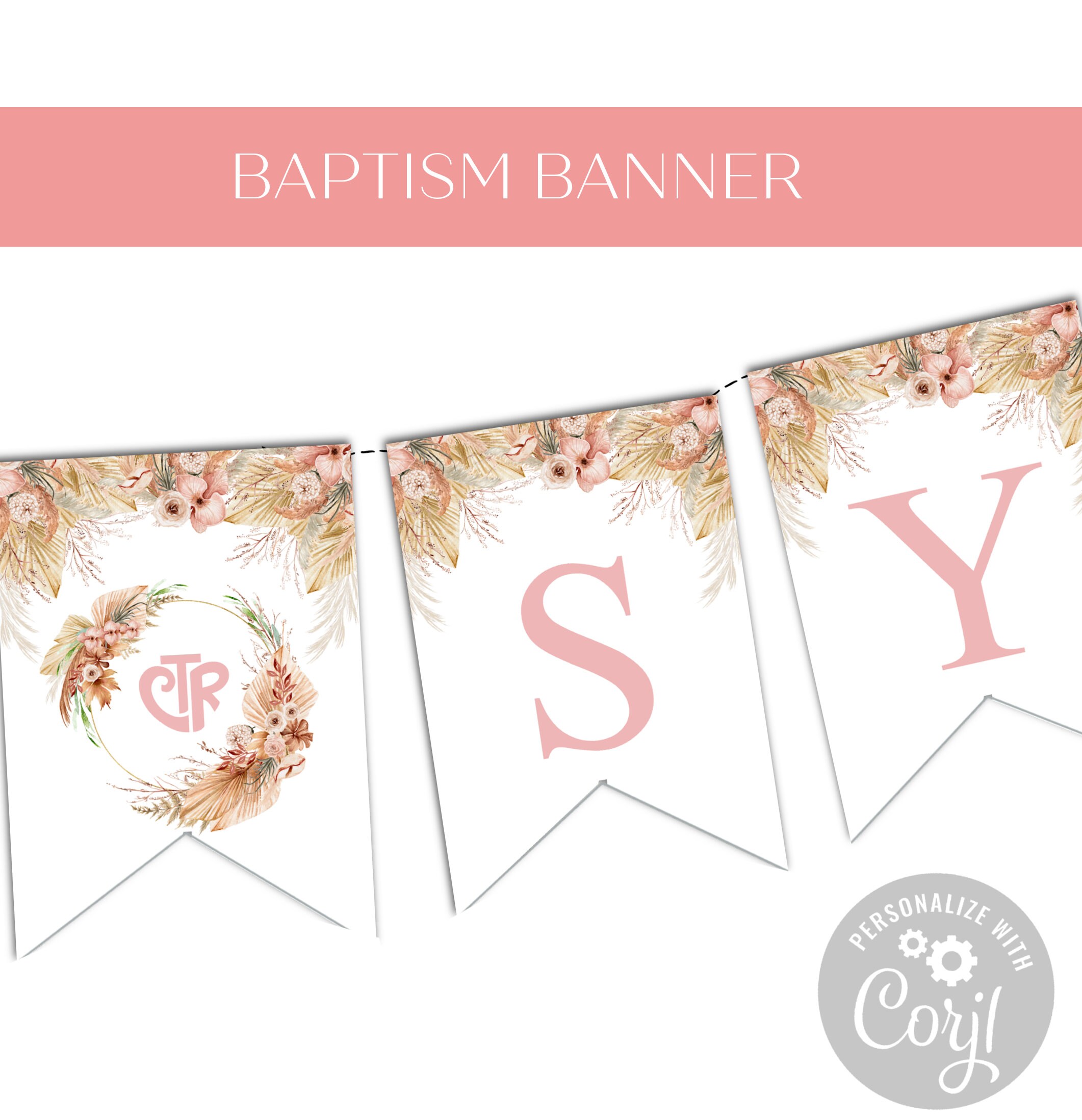 LDS Baptism Banner, Boho Baptism Banner, CTR, Template, Boho Pampas ...