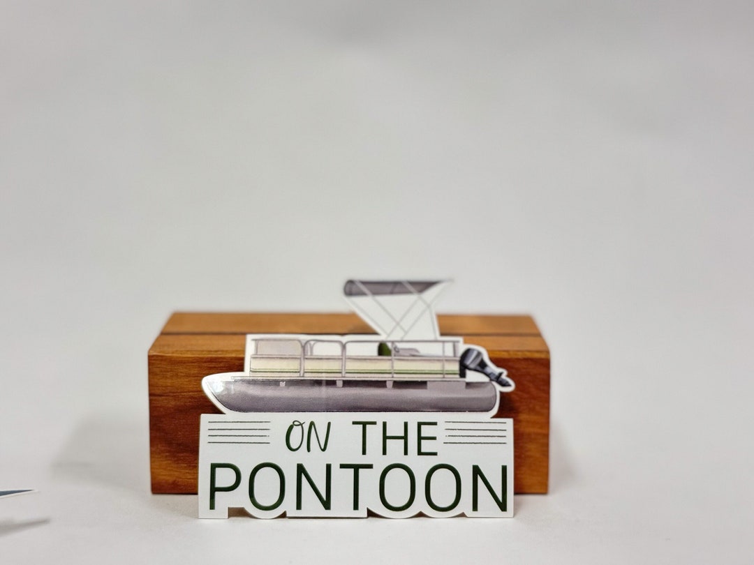 On the Pontoon Sticker Lake Life Sticker Waterproof Decal Pontoon Decal ...