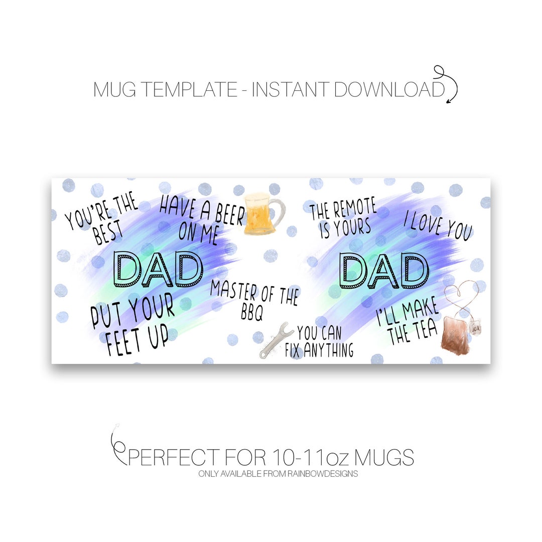 Dad Mug Template | Father's Day Quotes Graphics | Watercolour Full Wrap ...