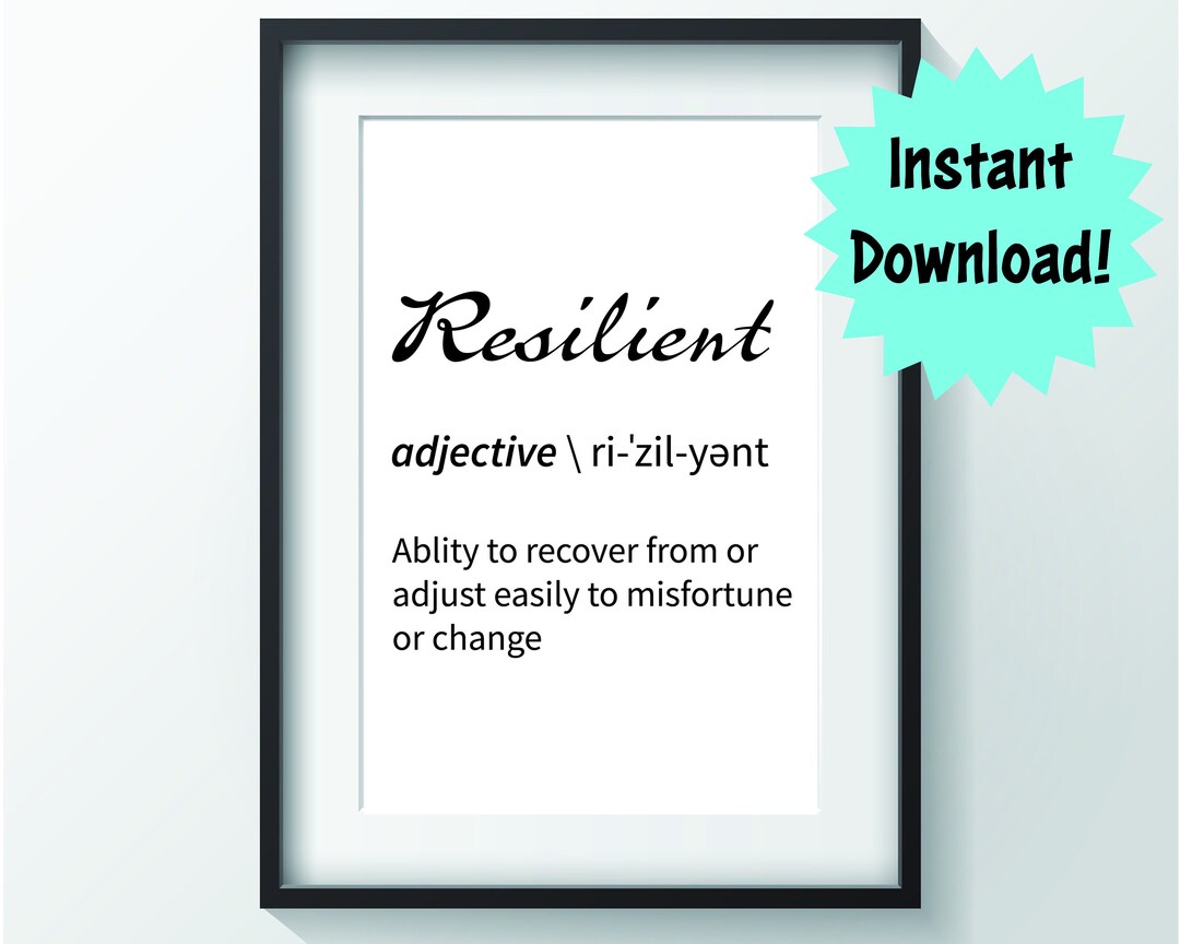 Resilient Definition Printable Wall Art, Digital Download for Home or ...