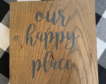 Our Happy Place Sign Wood Sign Home Decor Gather Decor - Etsy