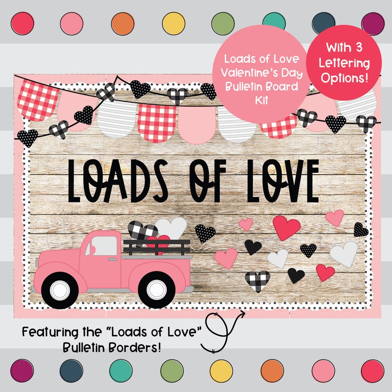 Loads of Love Valentines Bulletin Board Kit - Etsy