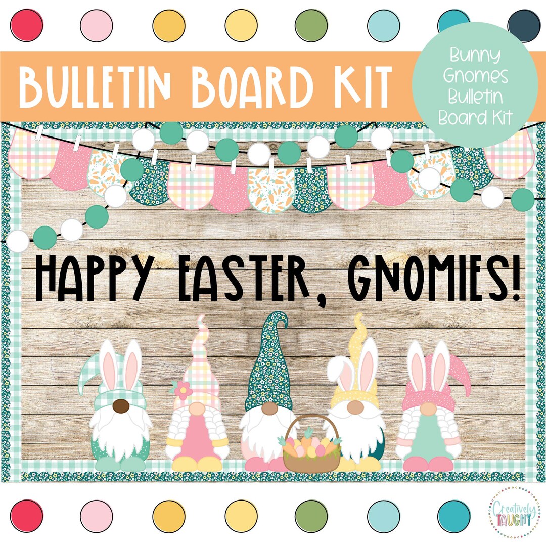 Happy Easter Gnomies- Easter Bulletin Board Kit - Etsy
