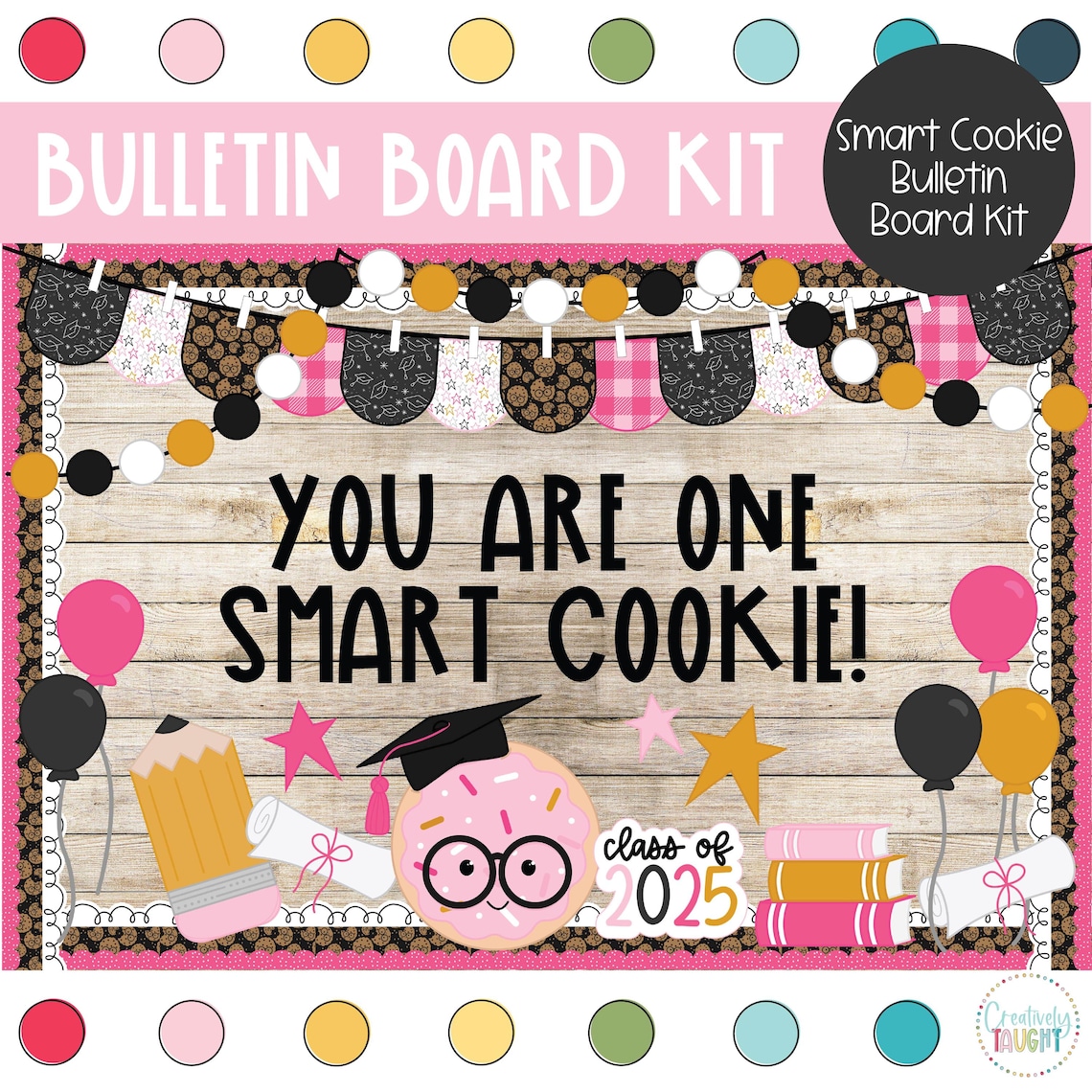 One Smart Cookie - Graduation - May Bulletin Board Kit - Etsy