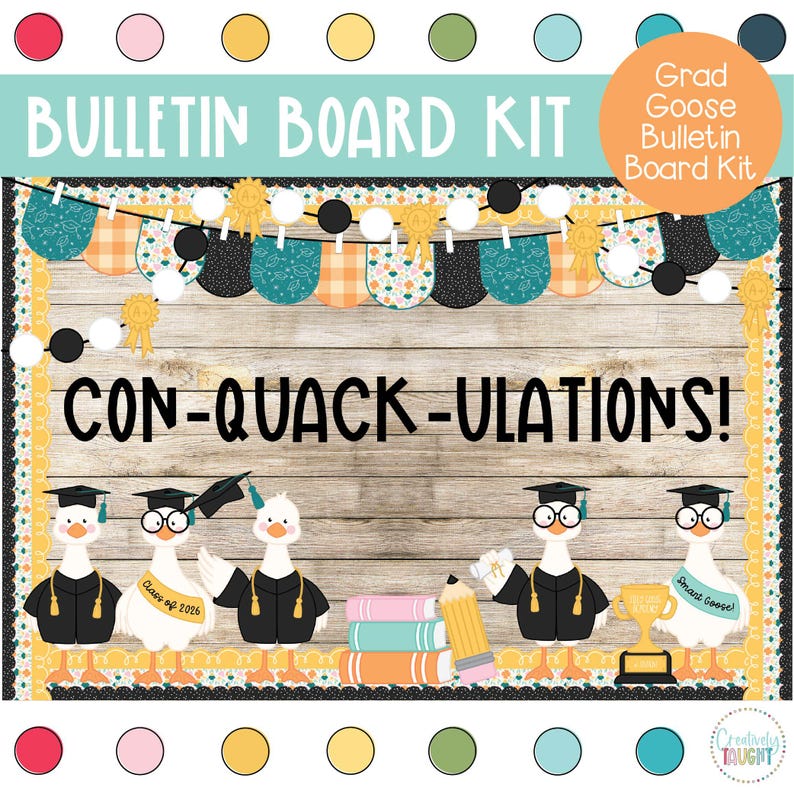 End of Year Bulletin Board Kit: Graduation Goose (digital Download) - Etsy