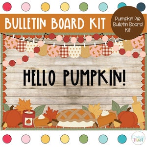 Pumpkin Pie - Fall - Thanksgiving - Bulletin Board Kit - Etsy
