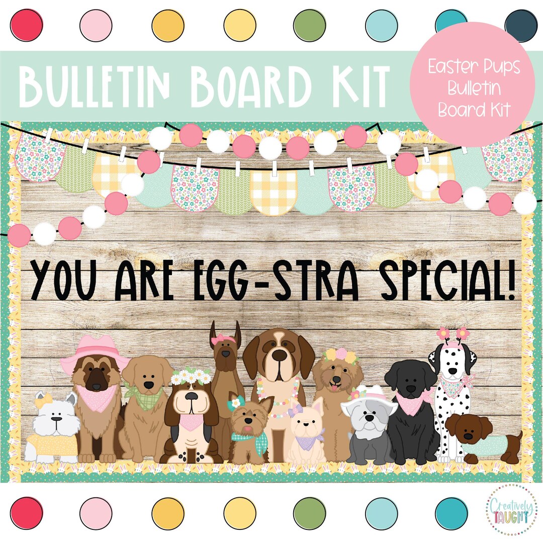 Easter Pups Puppy Classroom Easter Spring Bulletin Board Kit - Etsy