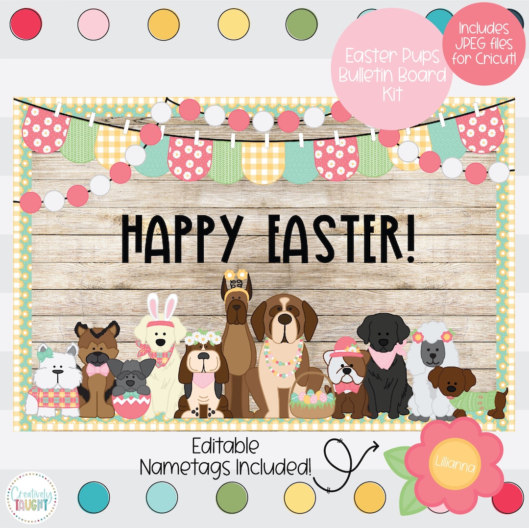 Easter Pups Puppy Classroom Easter Spring Bulletin Board - Etsy