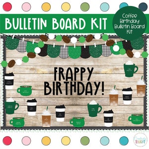 Coffee Birthday Display - Coffee Back to School Bulletin Board - Etsy