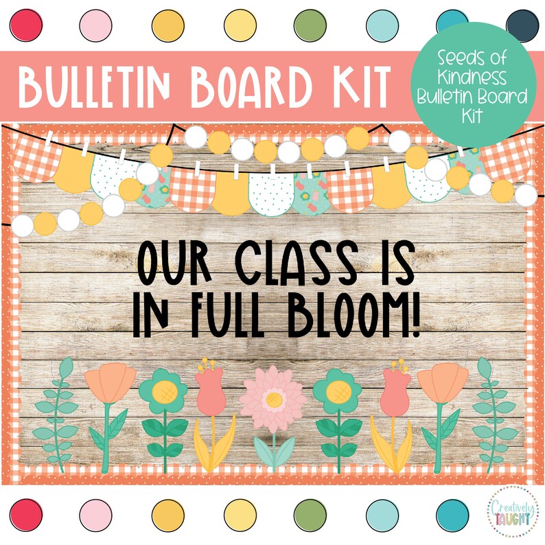 Seeds of Kindness - Spring Flowers - March Bulletin Board Kit - Etsy