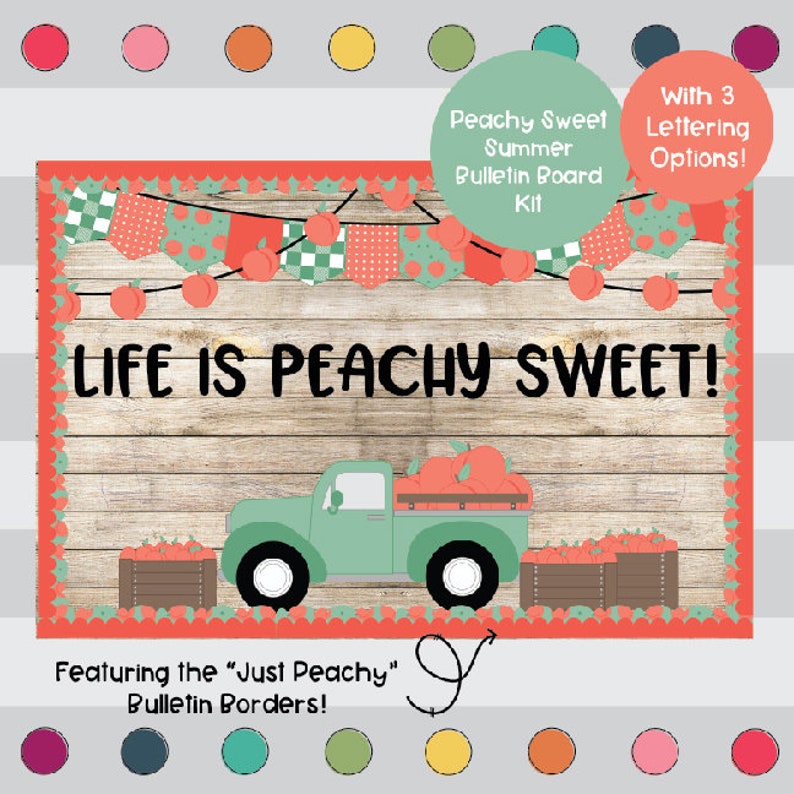 Peachy Sweet Truck Summer Bulletin Board Kit | Etsy