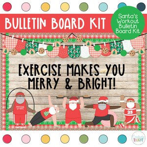 Santa’s Workout - PE Class - Christmas - December Bulletin Board Kit - Etsy